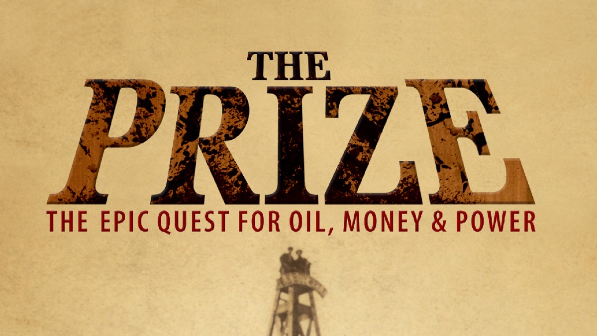 ‎The Prize: An Epic Quest for Oil, Money, and Power - Apple TV