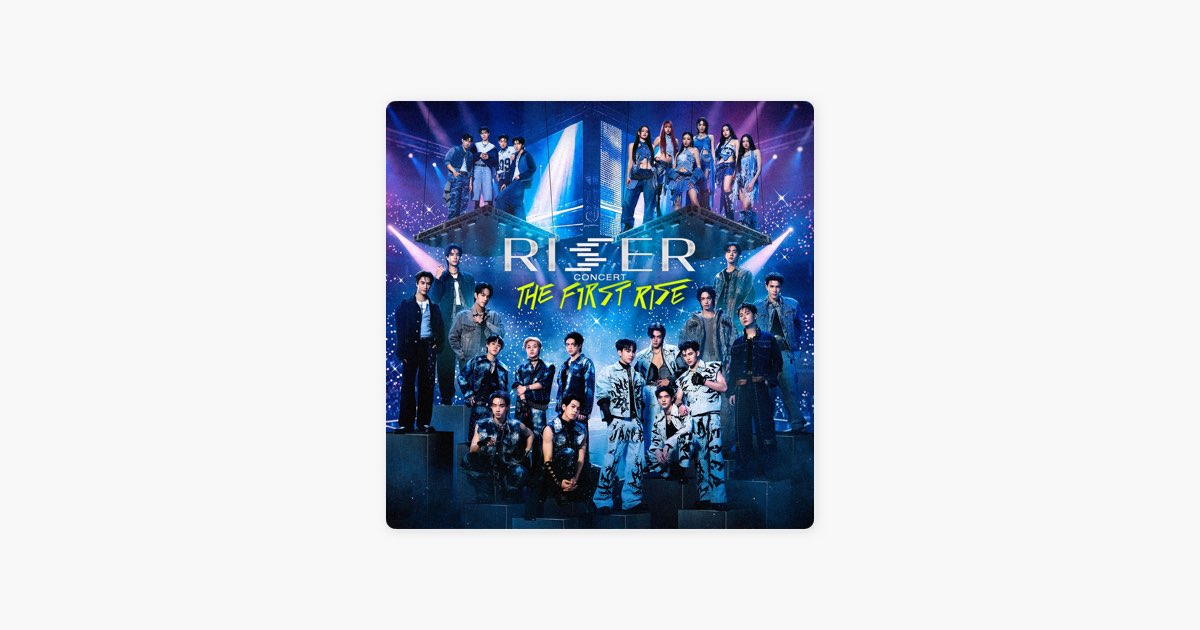 ‎SETLIST : RISER CONCERT 'THE FIRST RISE' by GMM Grammy - Apple Music