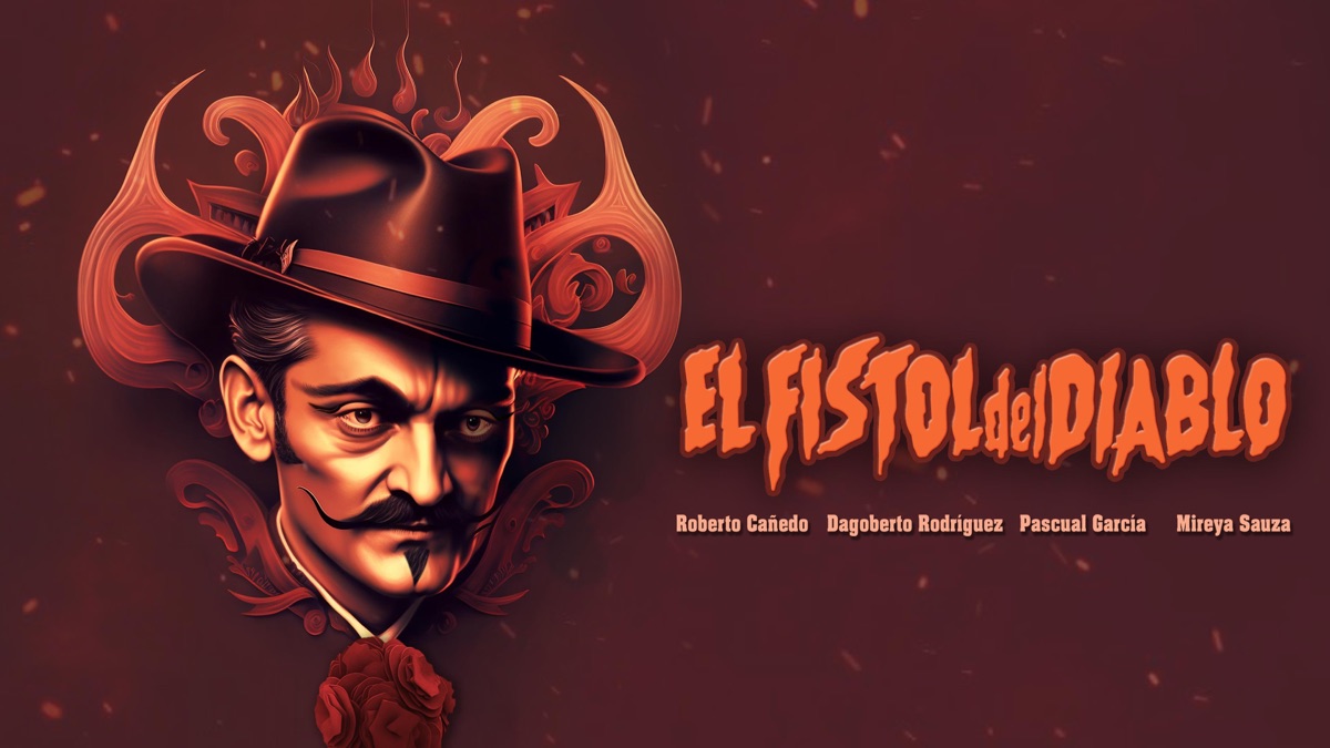 ‎El Fistol del diablo - Apple TV