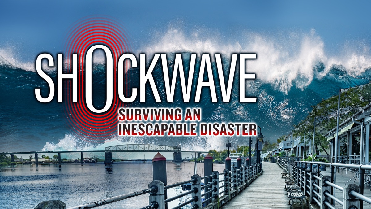 ‏Shockwave: Surviving North America's Biggest Disaster - Apple TV