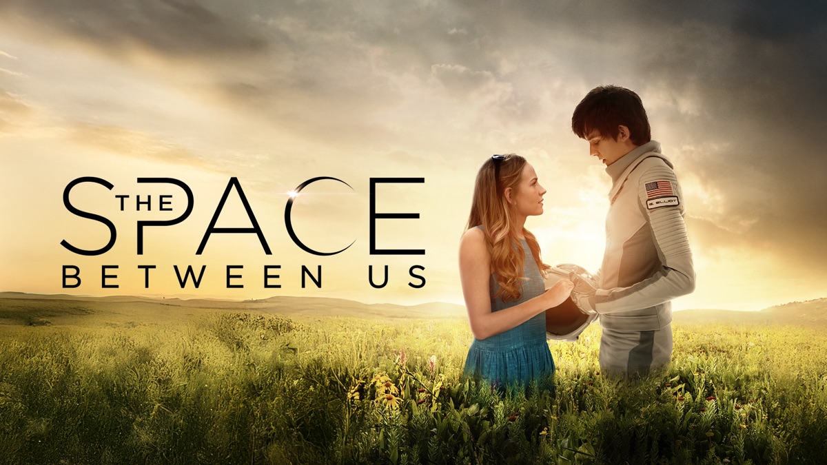 ‎The Space Between Us - Apple TV