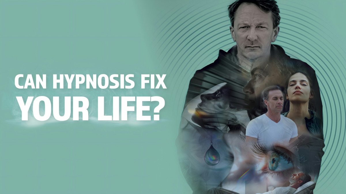‎Can Hypnosis Fix Your Life? —Apple TV