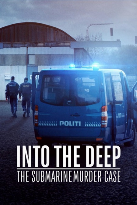 ‎Into the Deep: The Submarine Murder Case - Apple TV