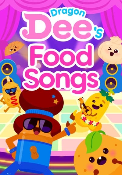 ‎Dragon Dee's Food Songs - Apple TV