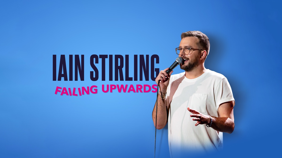 Iain Stirling - Failing Upwards - Apple TV (DE)