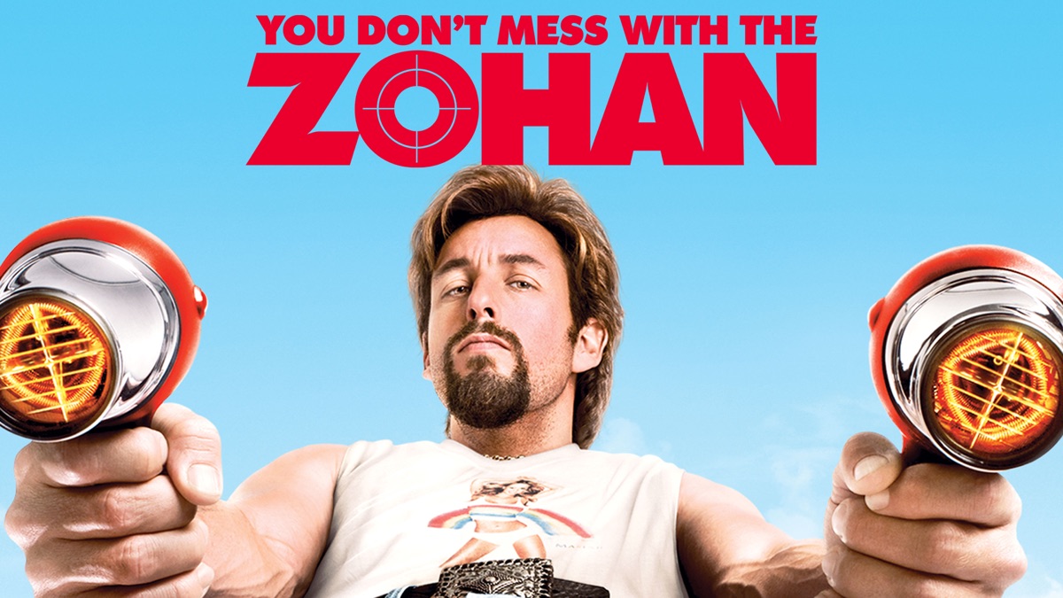 ‎You Don't Mess With the Zohan - Apple TV