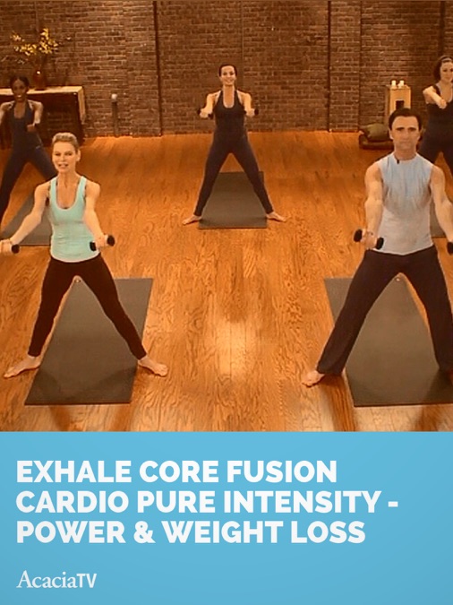 Exhale: Core Fusion Cardio Pure Intensity - Power & Weight Loss - Apple TV