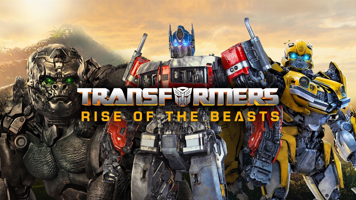 ‎Transformers: Rise of the Beasts - Apple TV