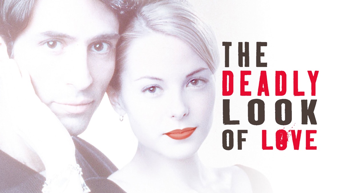 ‎The Deadly Look of Love - Apple TV