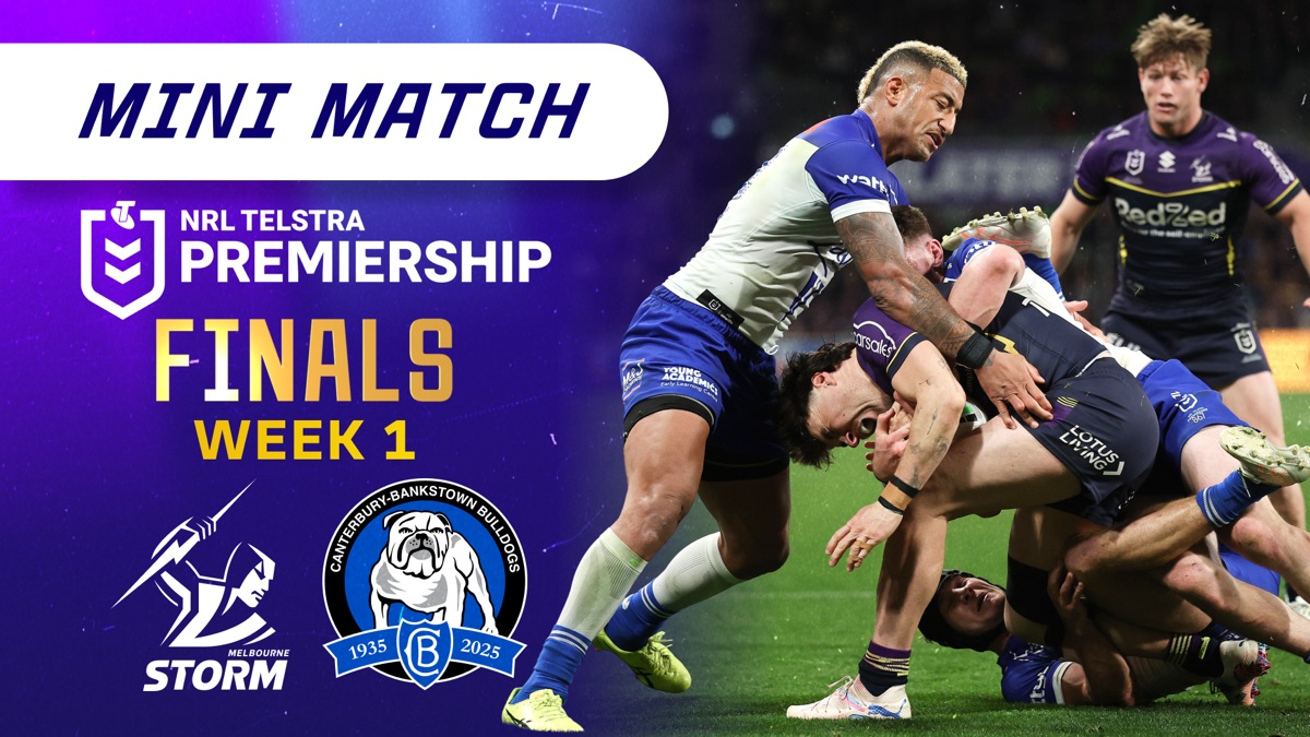 ‎Finals Week 1: Storm v Bulldogs Mini Match – NRL (Season 2025, Episode ...