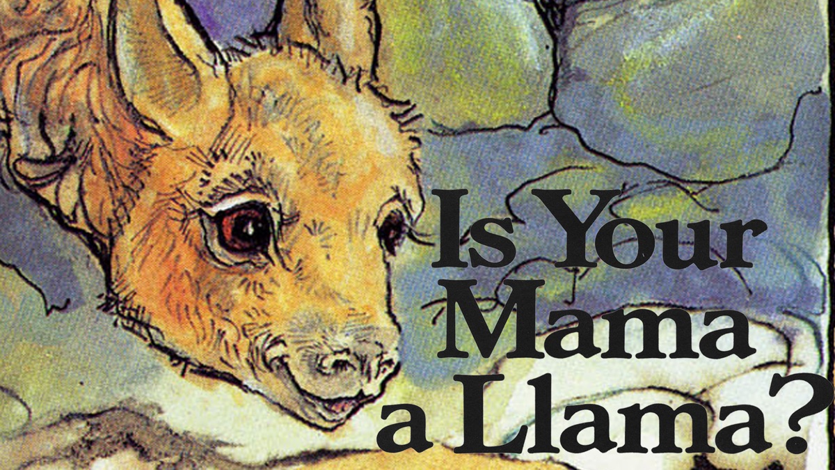 Is Your Mama a Llama? - Apple TV