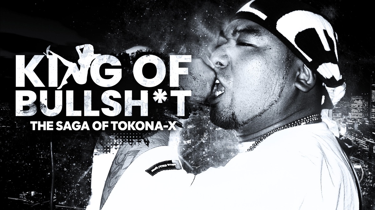 ‎KING OF BULLSH*T -THE SAGA OF TOKONA-X- - Apple TV
