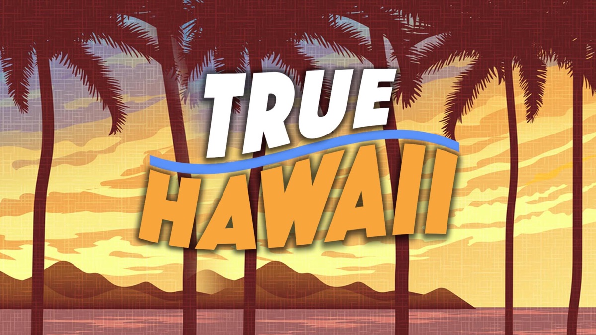 ‎True Hawaii - Apple TV