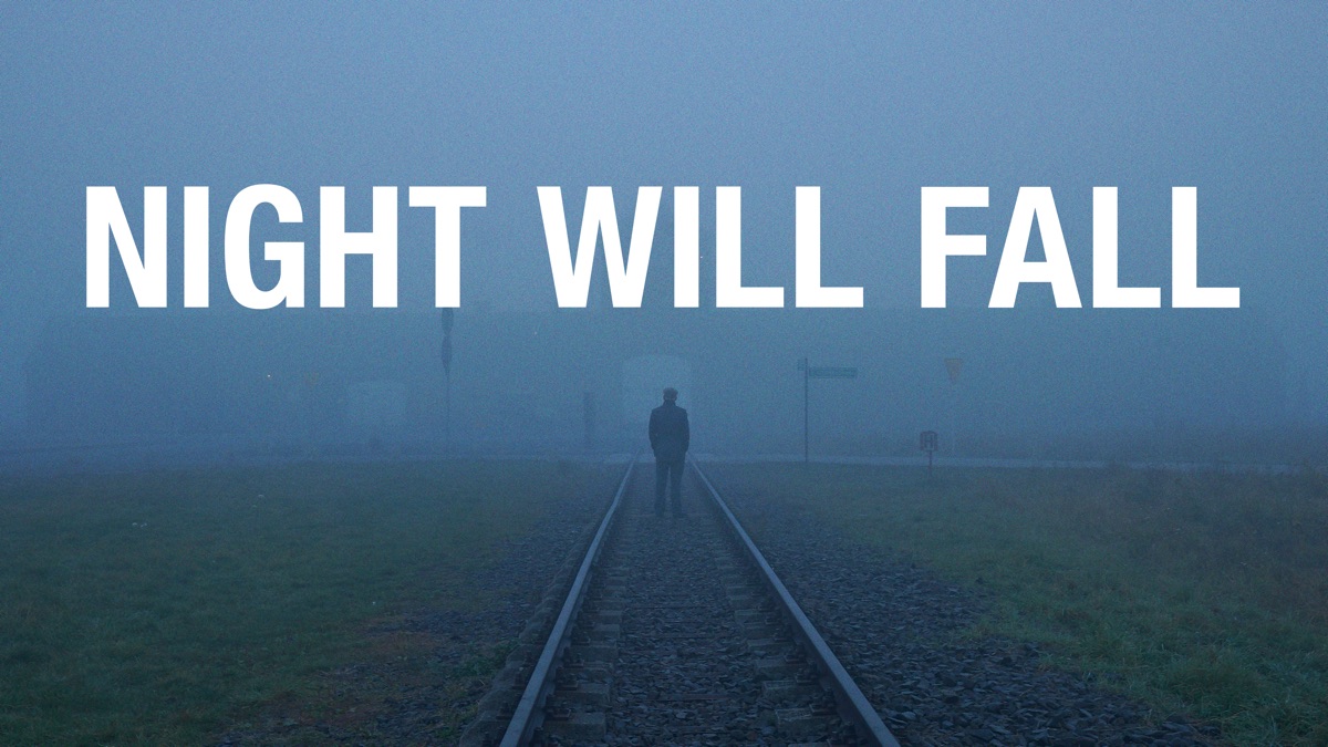 ‎Night Will Fall - Apple TV