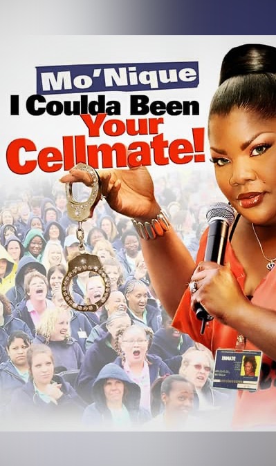 ‎Mo'Nique: I Coulda Been Your Cellmate - Apple TV