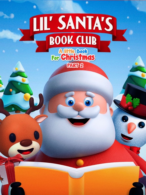 Lil' Santa's Book Club: A Little Book For Christmas Part 2 - Apple TV