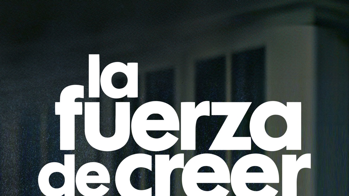 ‎La fuerza de creer: Dulce sazón - Apple TV