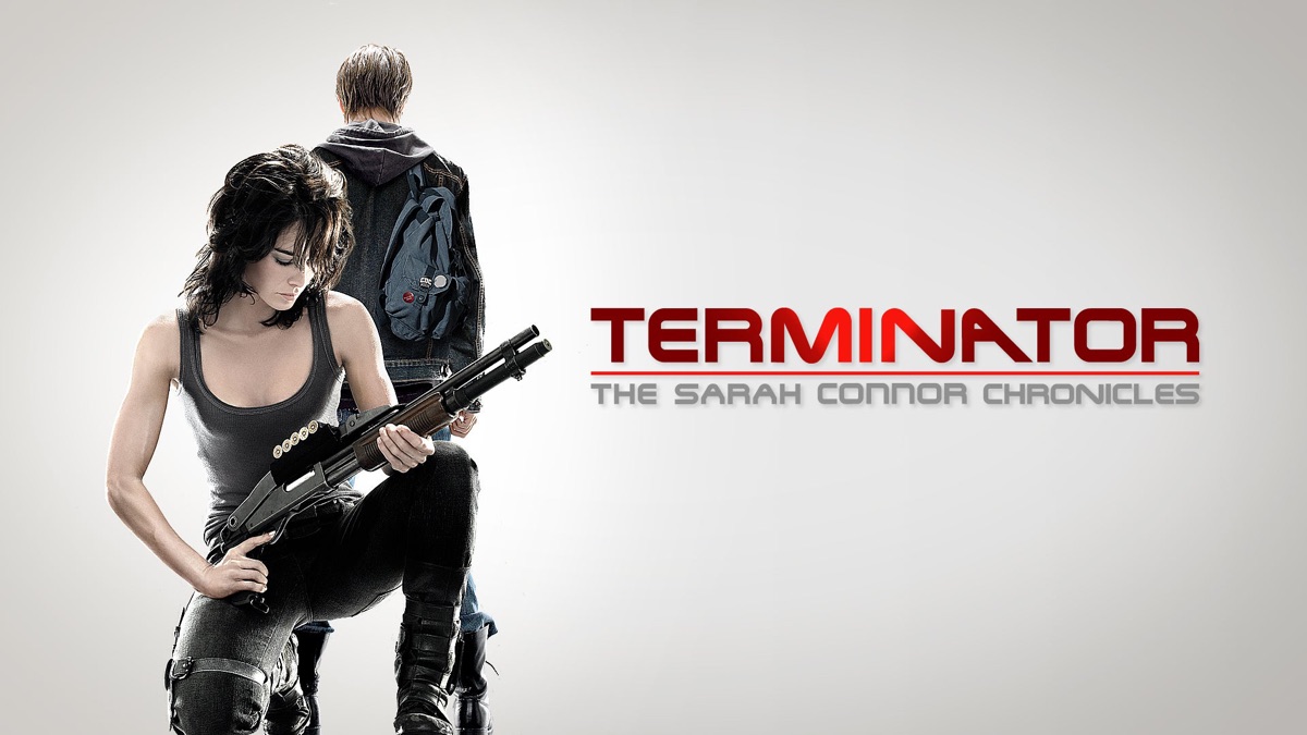‎Terminator: The Sarah Connor Chronicles - Apple TV