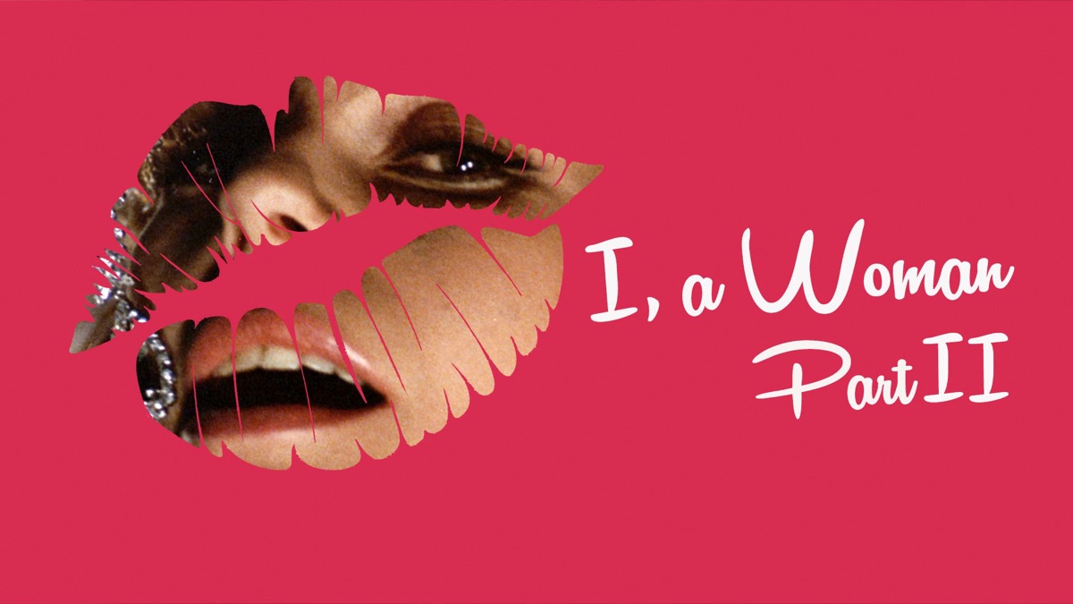 ‎I, a Woman Part II - Apple TV