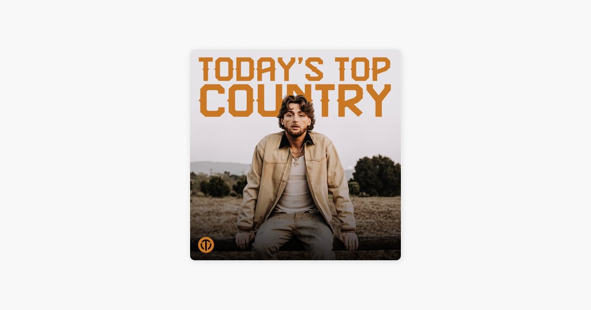 ‎Плейлист «Today's Top Country Music 2026 ☆ Top 50 Country Hits ...