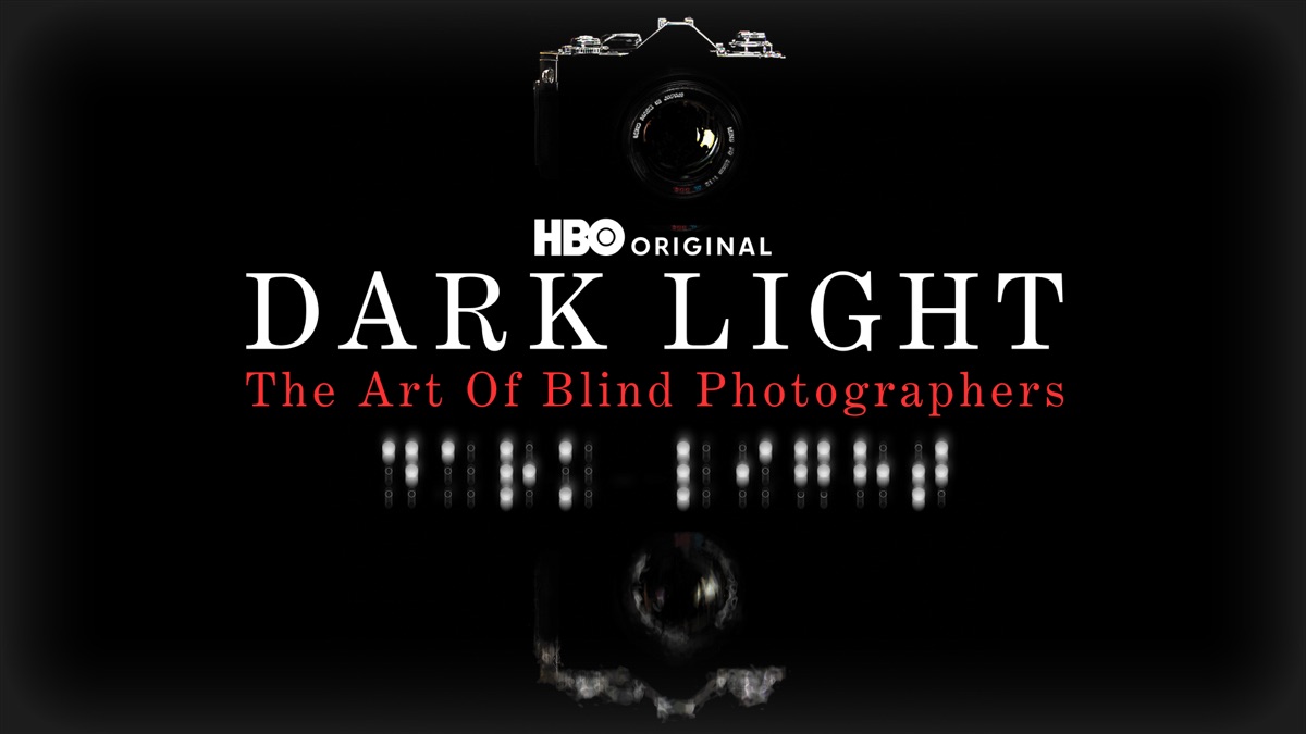 ‎Dark Light: The Art of Blind Photographers - Apple TV
