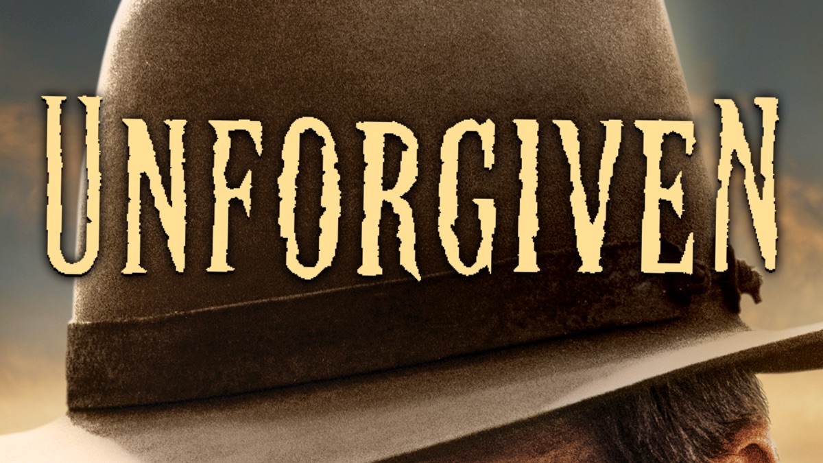 ‎Unforgiven - Apple TV