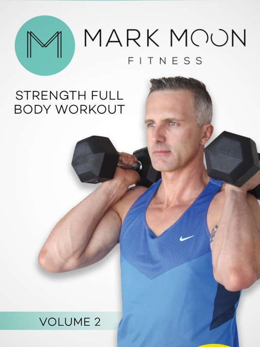 Mark Moon: Strength Full Body Workout - Apple TV