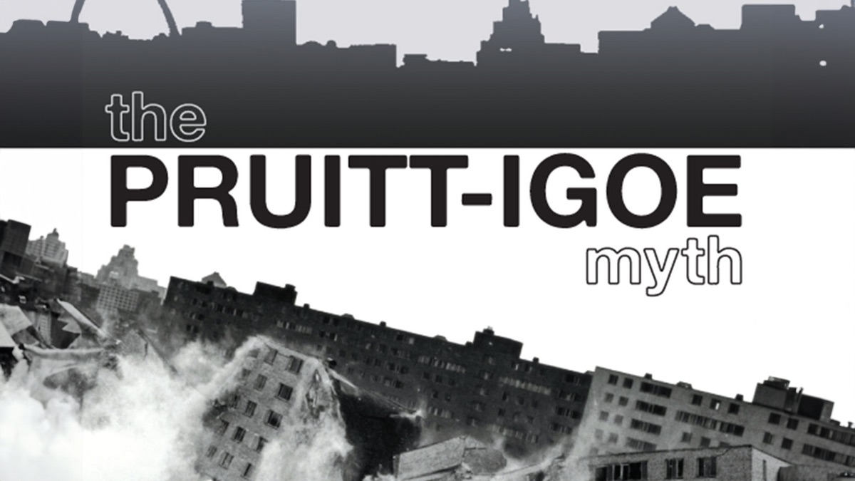 ‎The Pruitt-Igoe Myth - Apple TV