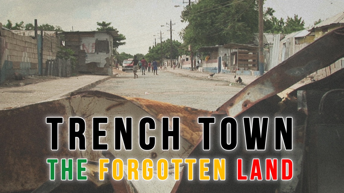 Trench Town: The Forgotten Land - Apple TV (CA)