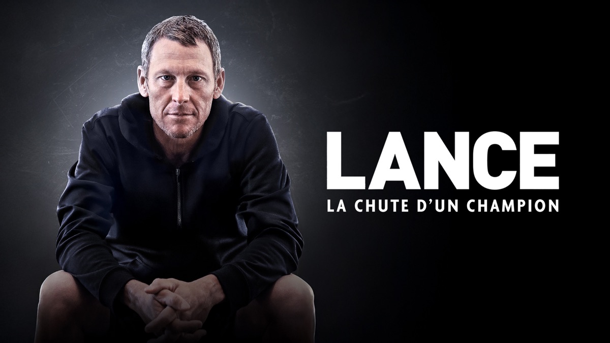 ‎Lance : La chute d'un champion - Apple TV