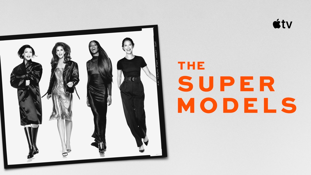 ‎Watch The Super Models - Apple TV