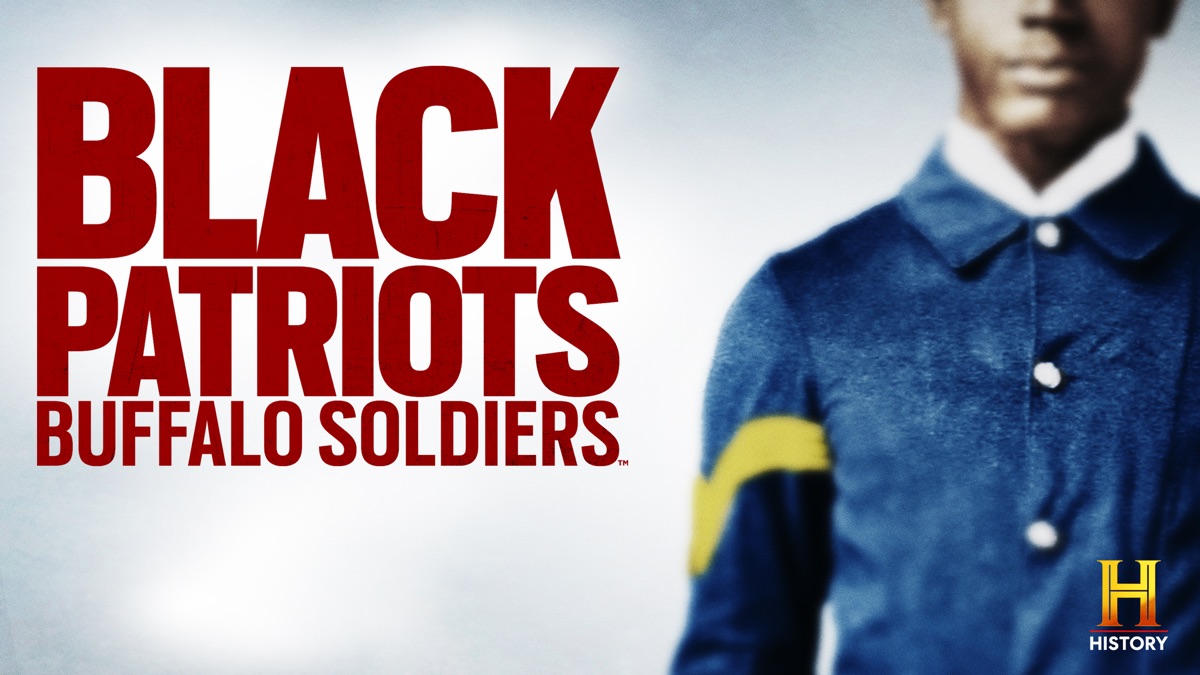 Black Patriots: Buffalo Soldiers - Apple TV