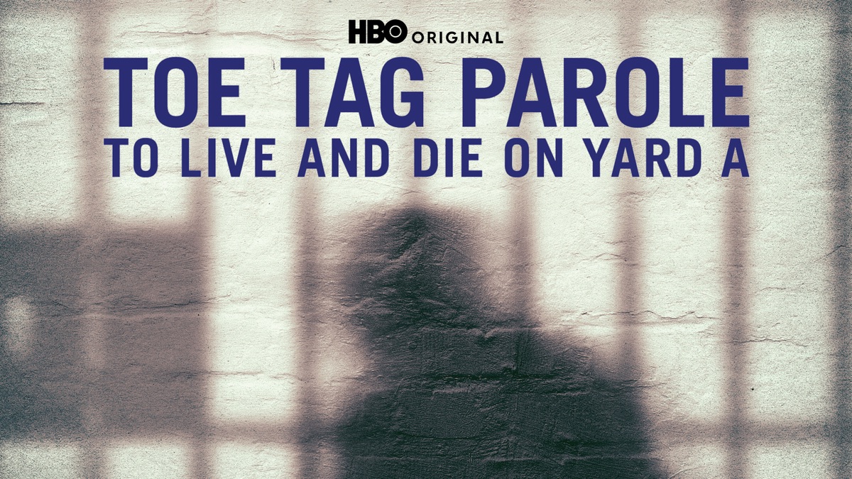 ‎Toe Tag Parole: To Live and Die on Yard A - Apple TV
