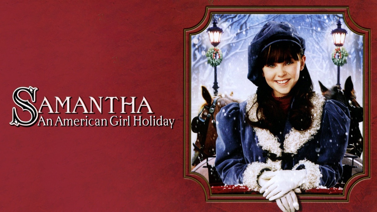 ‎Samantha: An American Girl Holiday - Apple TV