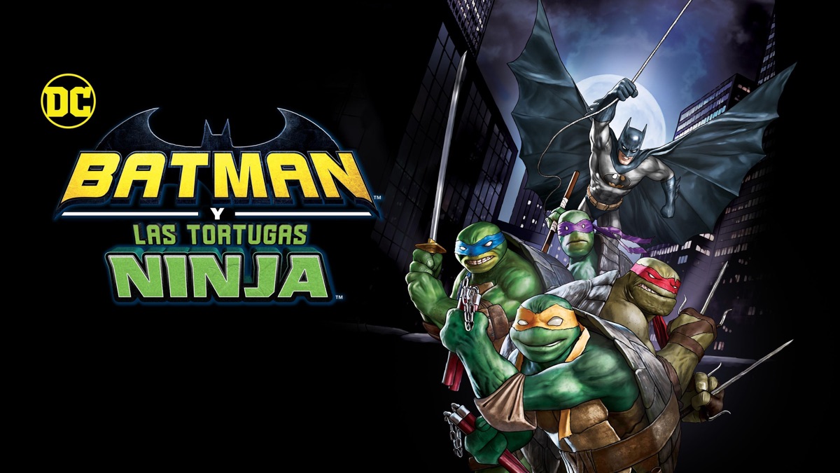 ‎Batman y Las Tortugas Ninja - Apple TV