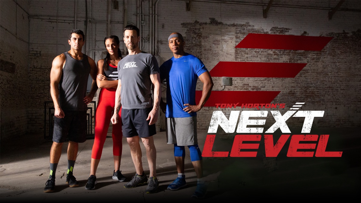 ‎Tony Horton's Next Level - Apple TV