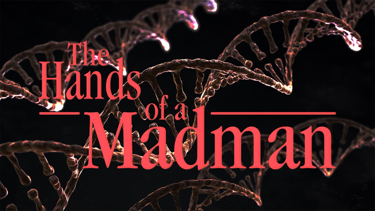 The Hands of a Madman - Apple TV