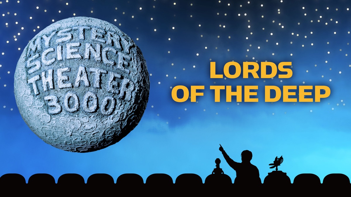 ‎MST3K: Lords Of The Deep - Apple TV