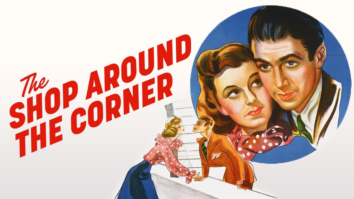 ‎The Shop Around the Corner - Apple TV