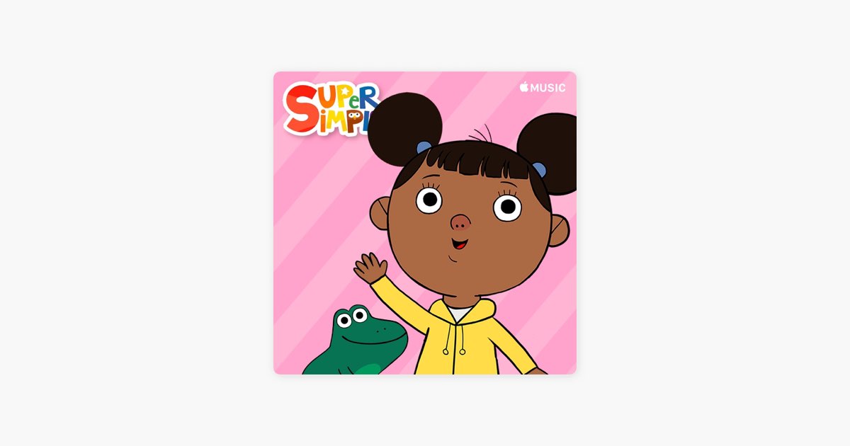 Get Up And Move Songs” de Super Simple Songs en Apple Music