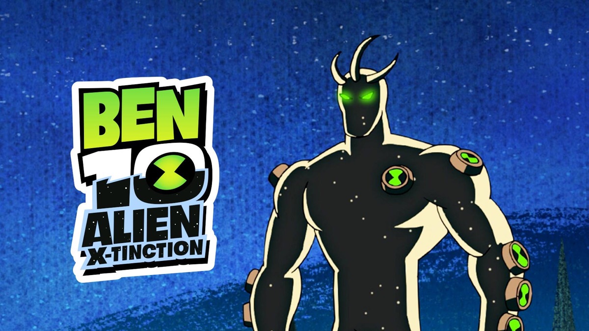 ‎Ben 10: Alien X-Tinction - Apple TV