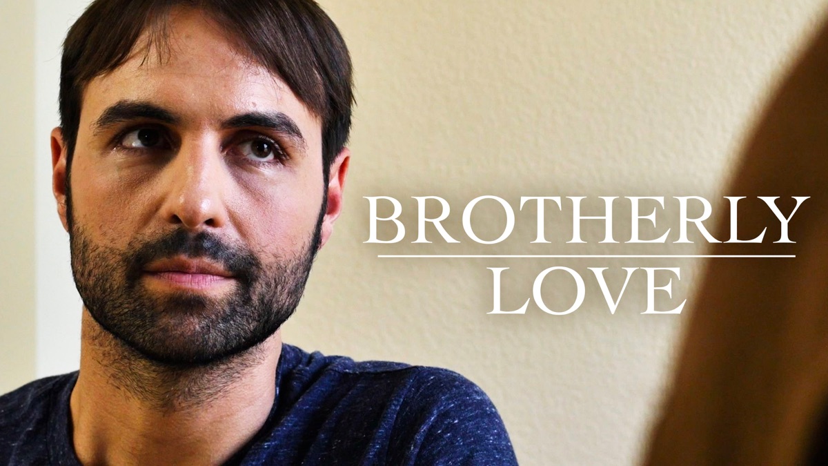 ‎Brotherly Love - Apple TV