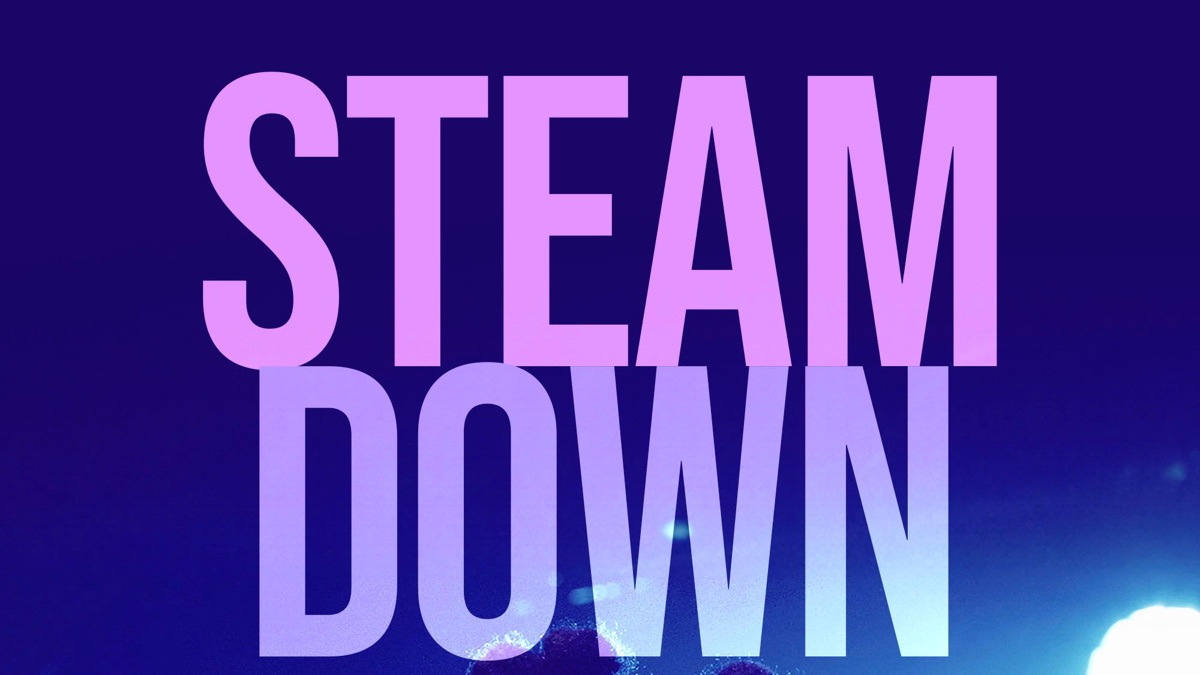 ‎Steam Down - Apple TV