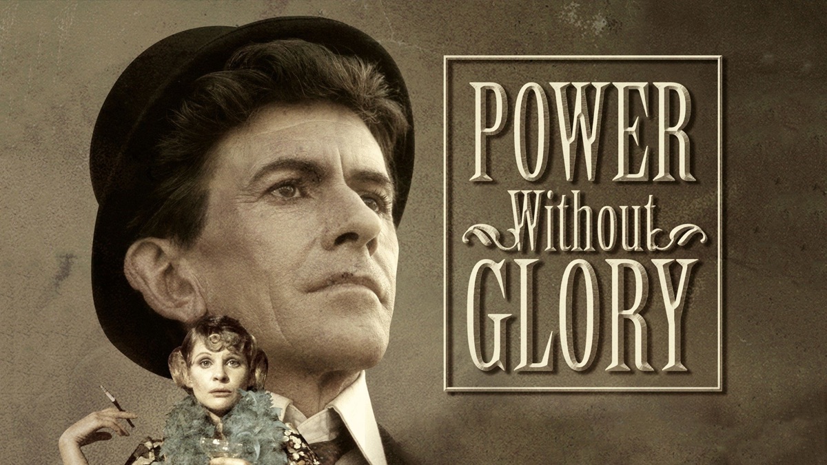 ‎Power Without Glory - Apple TV