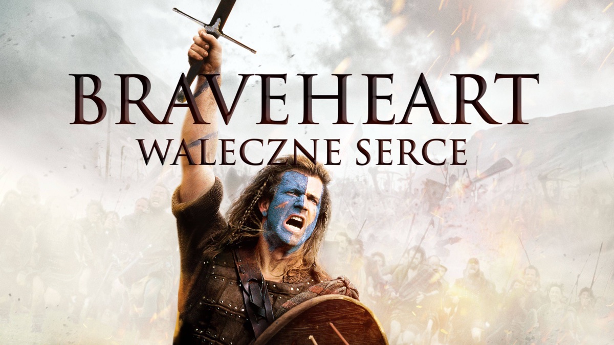 ‎Braveheart. Waleczne serce — Apple TV