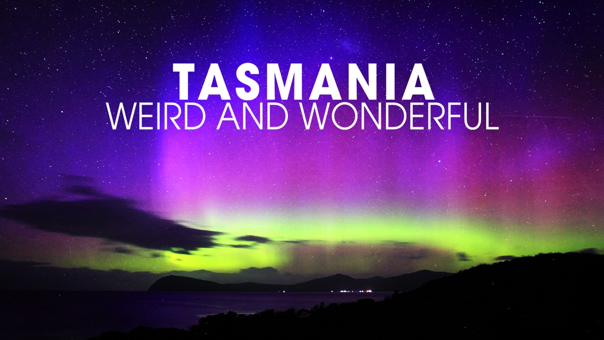 Tasmania: Weird And Wonderful - Apple TV (MX)