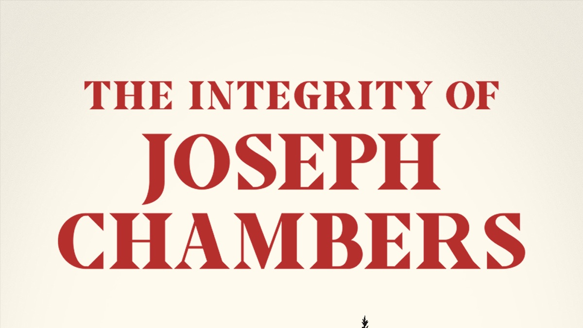 ‎The Integrity of Joseph Chambers - Apple TV
