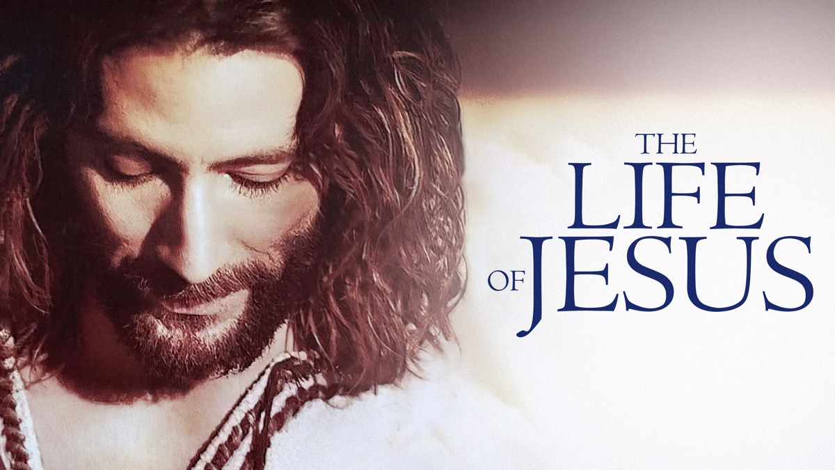 The Life Of Jesus - Apple TV