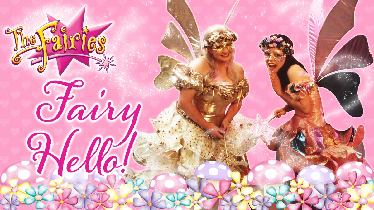 The Fairies - Fairy Hello! - Apple TV (AU)