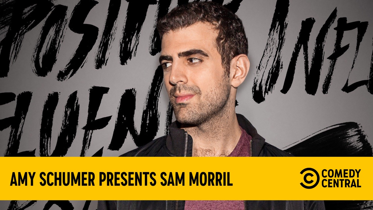Amy Schumer Presents Sam Morril: Positive Influence - Apple TV (IE)